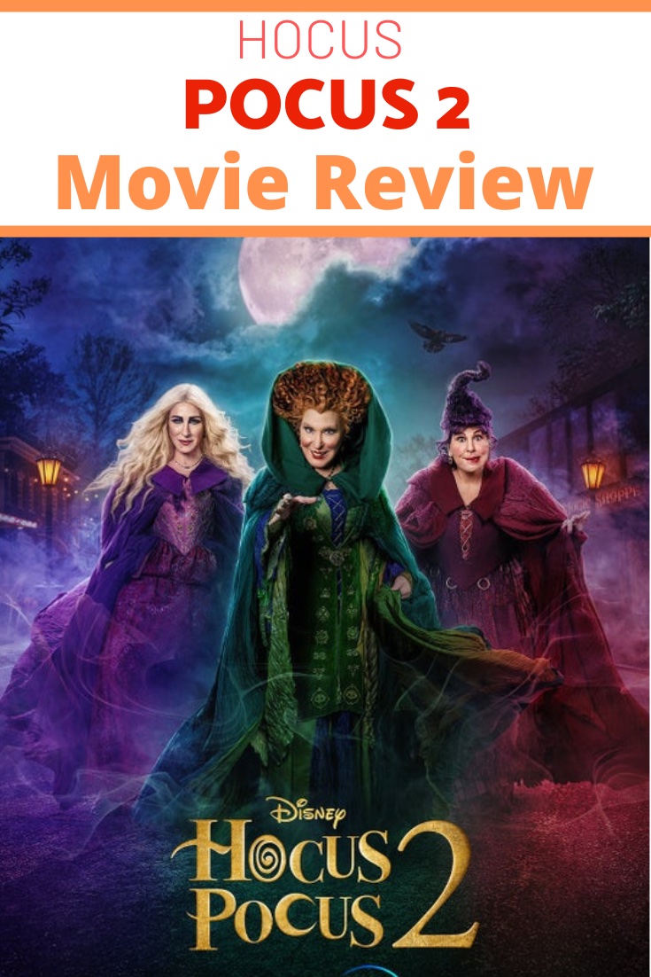 Hocus Pocus 2 Movie Review! - The Mommyhood Chronicles
